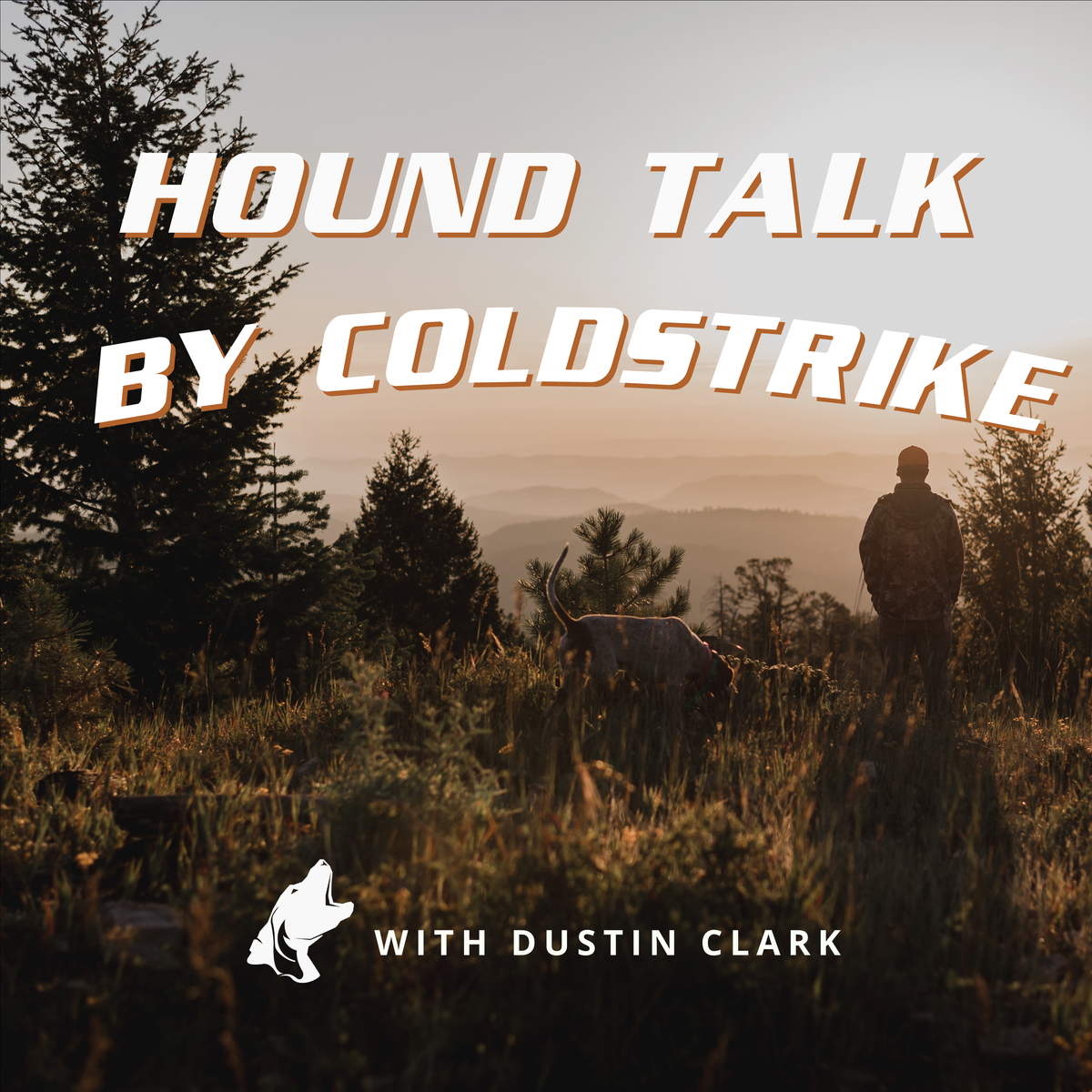 Hound Talk Intro – ColdStrike Gear